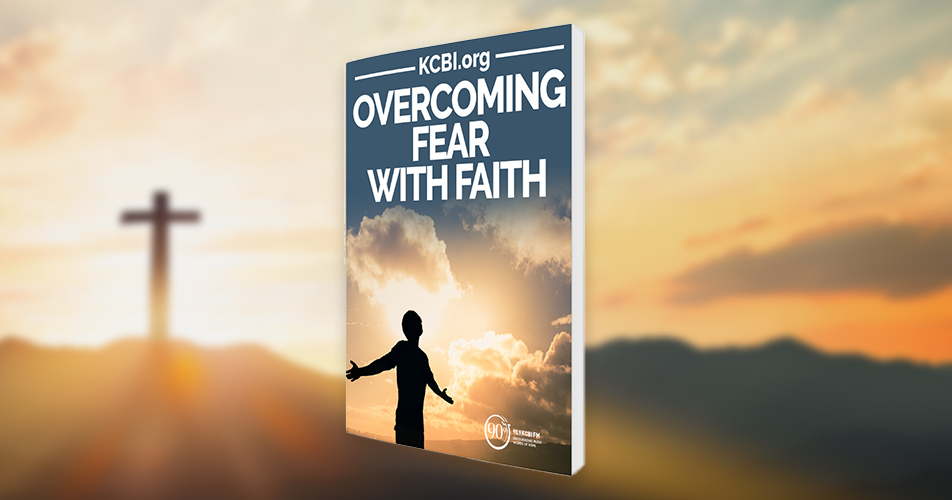 Overcoming Fear with Faith eBook - KCBI